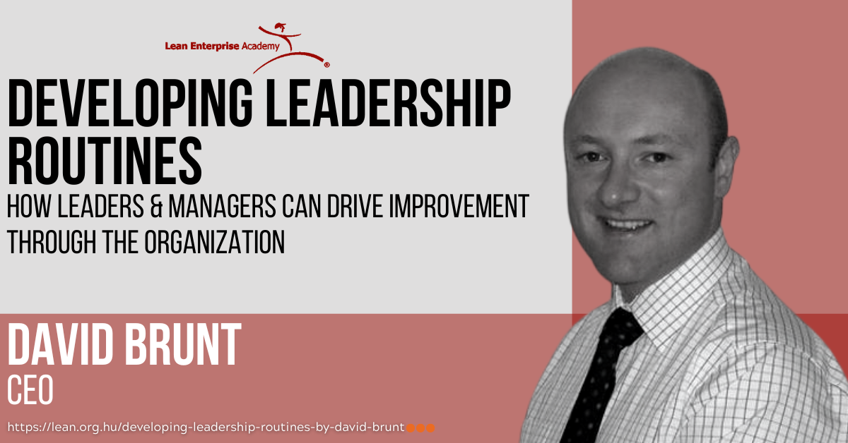 Developing Leadership Routines by David Brunt - LEI